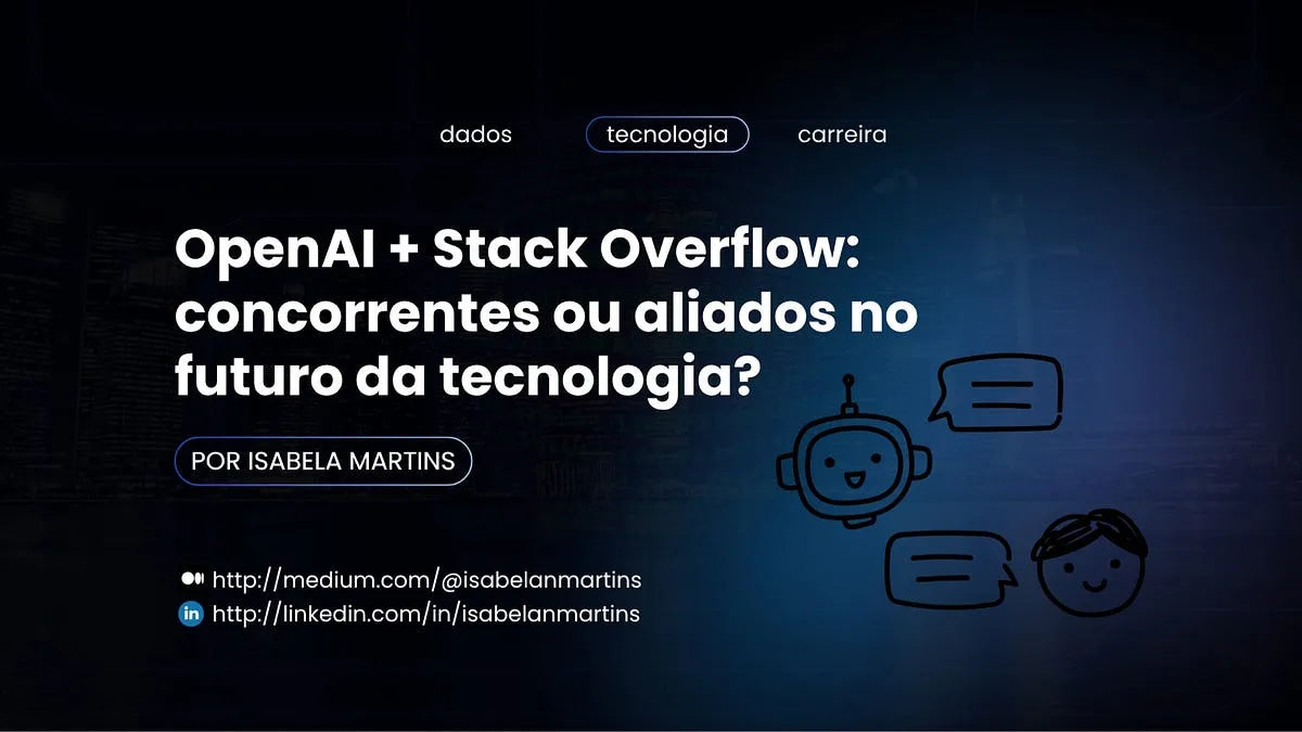 OpenAI i Stack Overflow: Sinergija između umjetne inteligencije i ...